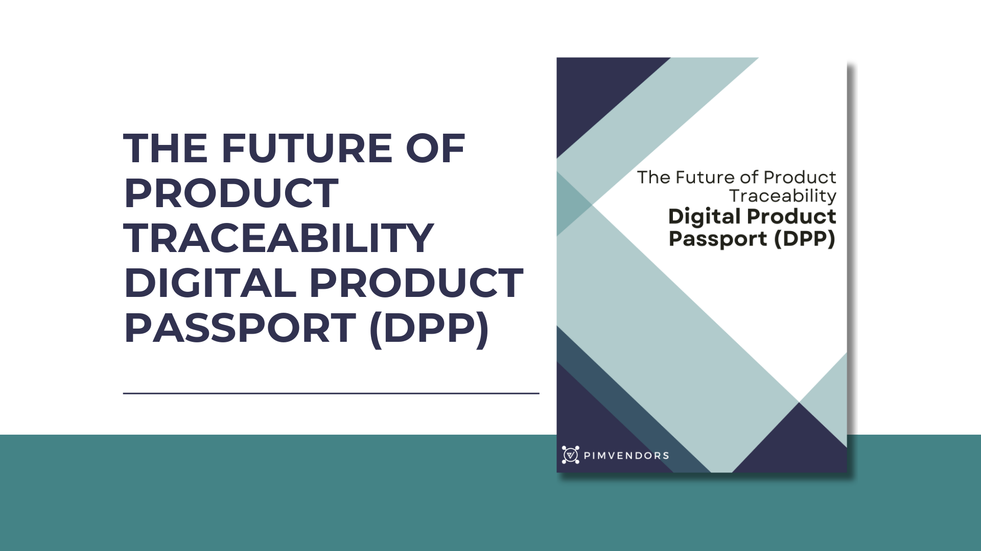 The Future of Product Traceability Digital Product Passport - PIMvendors